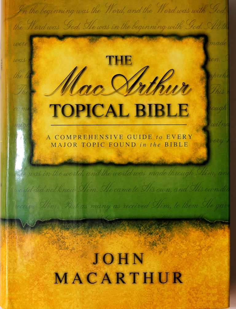 The MacArthur Topical Bible: A Comprehensive Guide to Every Major Topic ...