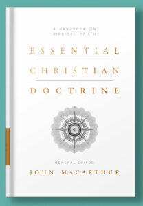 Essential Christian Doctrine – A Handbook on Biblical Truth HARDCOVER ...